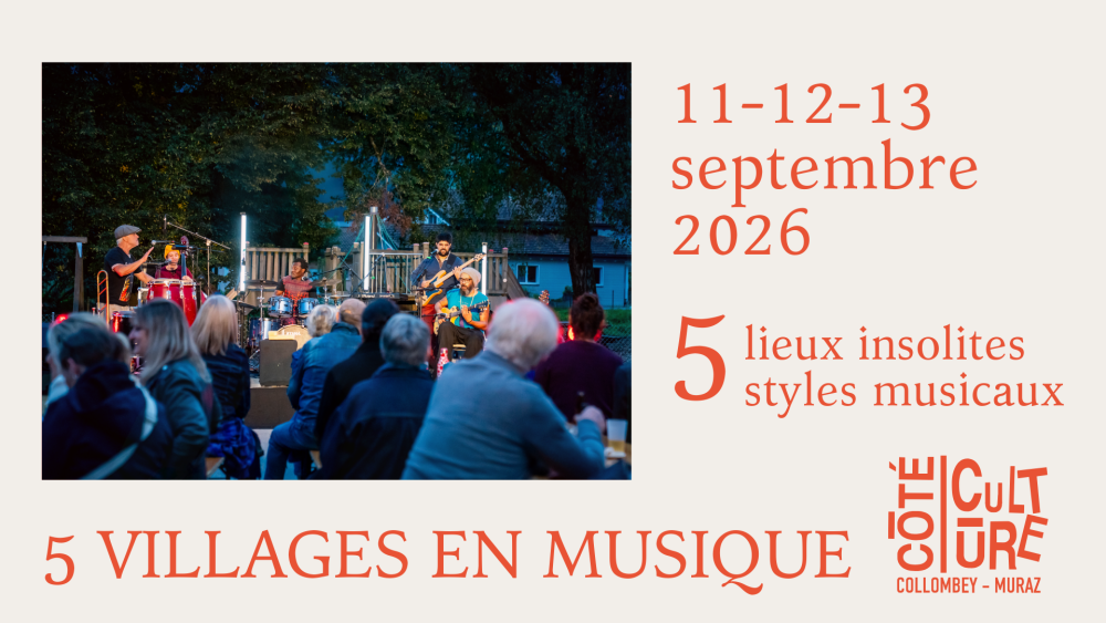 5 Villages en musique :: Commune de Collombey-Muraz :: Valais :: Suisse